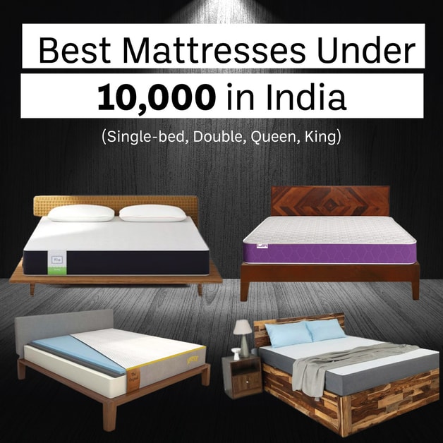 Best Mattresses under 10000 India 2025 (Single, Double, Queen, King ...