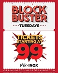 PVR INOX Blockbuster Tuesdays (19th August 2025) Tickets starting from 99/149 | DesiDime